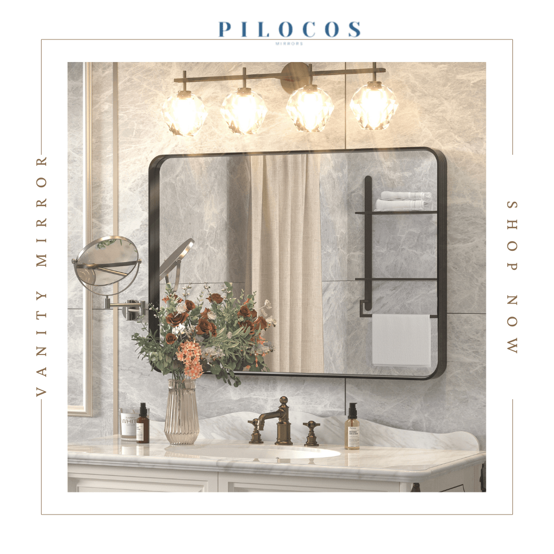 How to Choose a High-Quality Mirror for Your Home Decor – PILOCOS